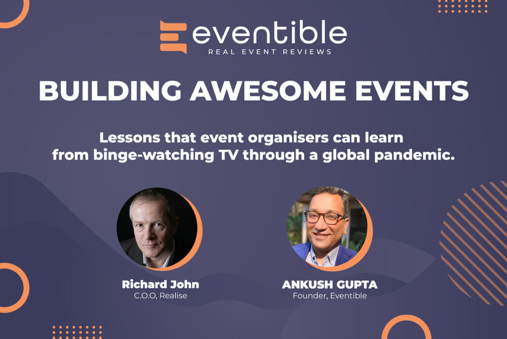 Fireside Chat: Lessons that event organizers can learn from binge ...