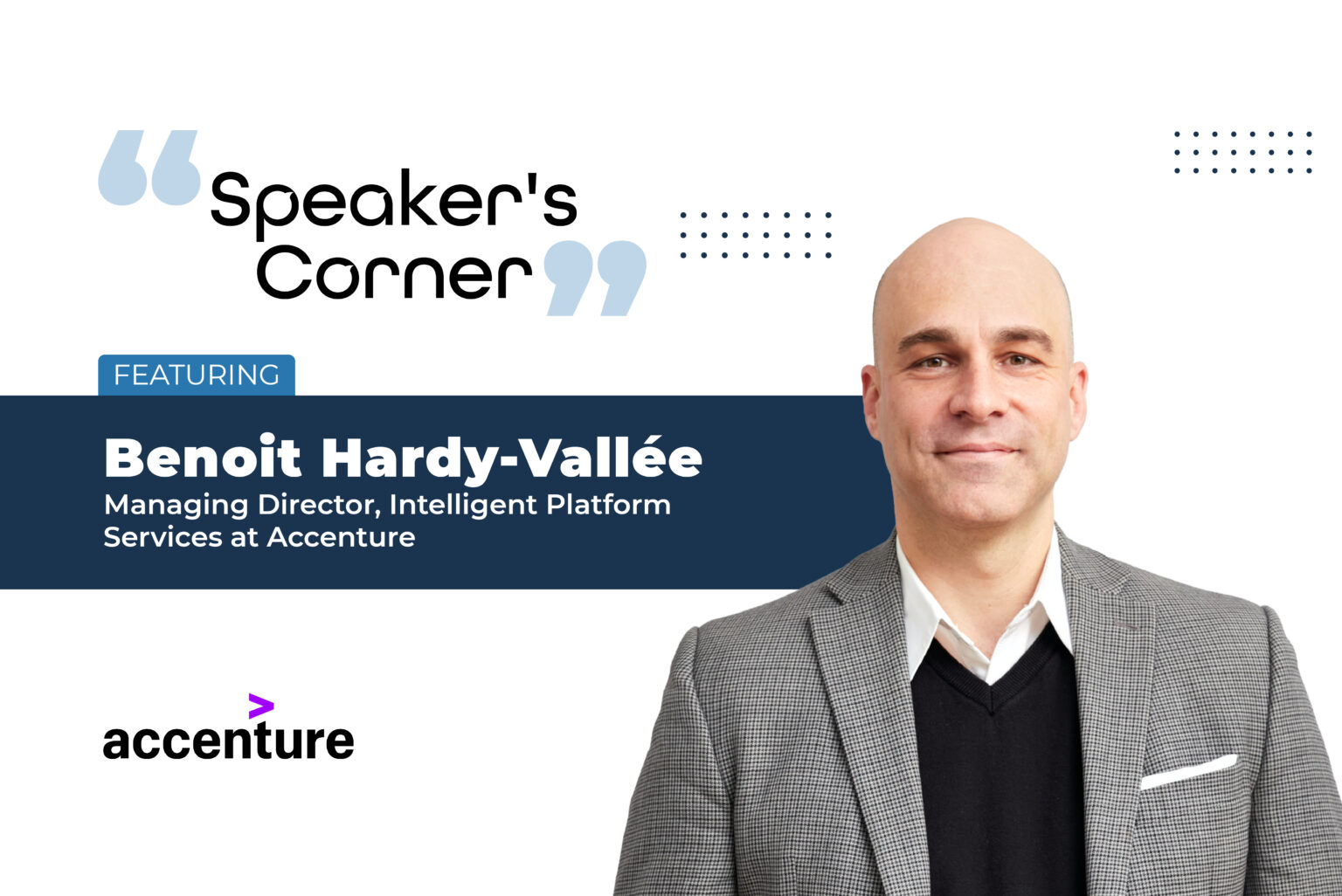 Speaker’s Corner: Featuring Benoit Hardy-Vallée, Managing Director ...