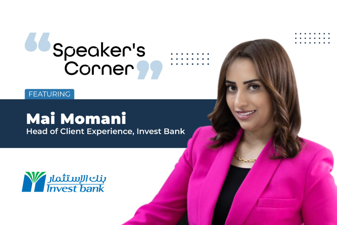 Speaker’s Corner: Featuring Mai Momani, Head of Client Experience ...
