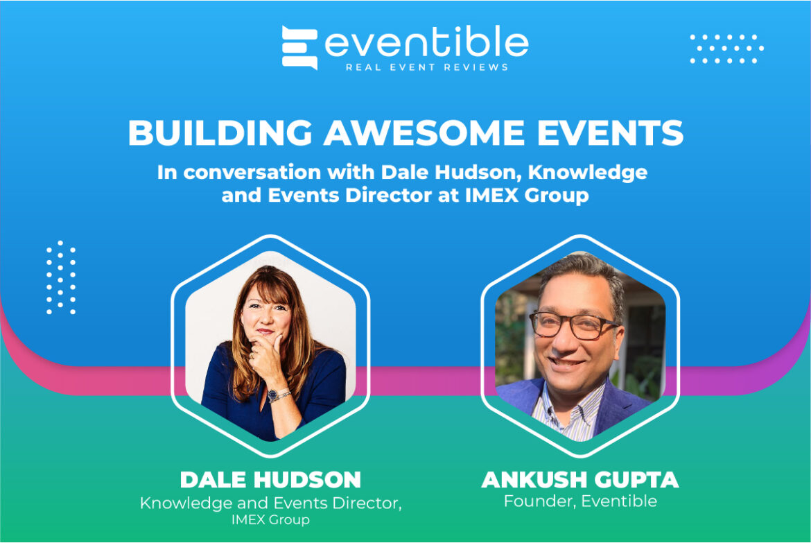 In conversation with Dale Hudson, Knowledge & Events Director at IMEX Group | Mentorifi - Eventible