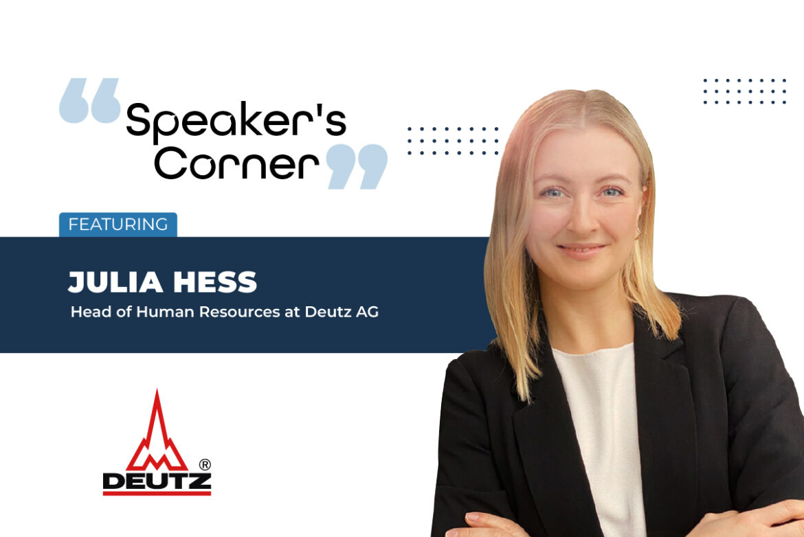 Speaker's Corner: Julia Hess, Head of Human Resources at Deutz AG
