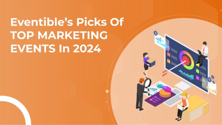 Top 10 Marketing Events to Watch Out for in 2024