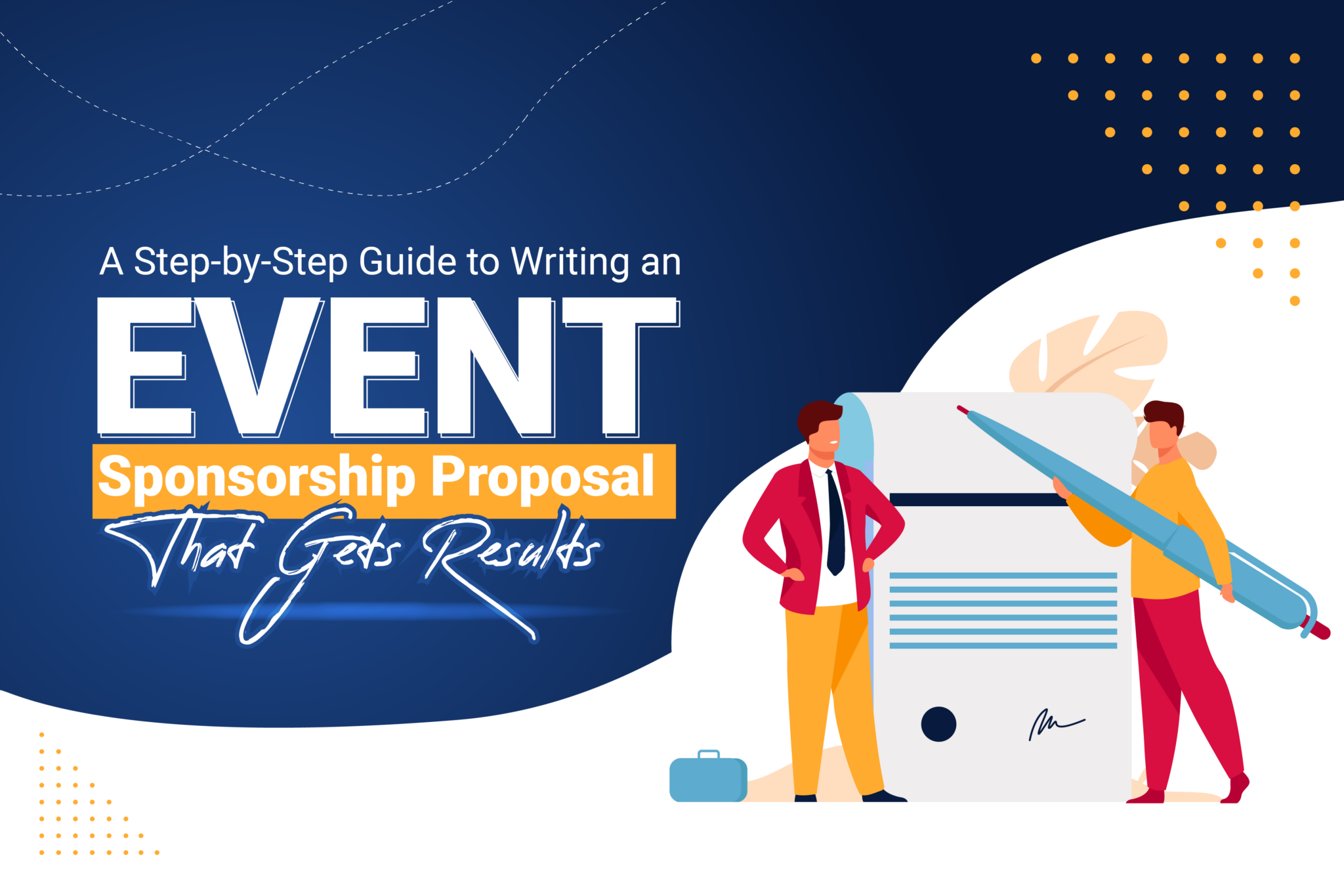 A Step-by-Step Guide to Writing an Event Sponsorship Proposal That Gets ...