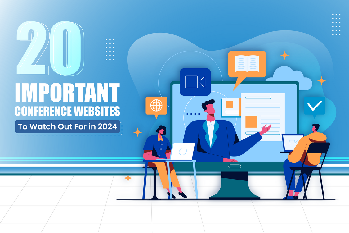 20 Important Conference Websites To Watch Out For in 2024 | Mentorifi ...